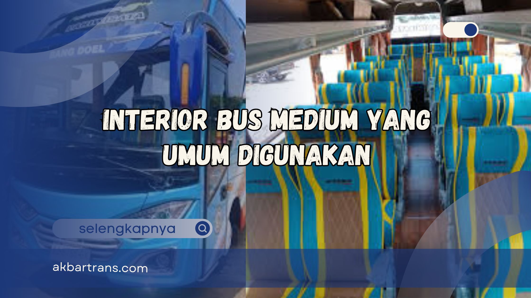 Interior Bus Medium Yang Umum Digunakan
